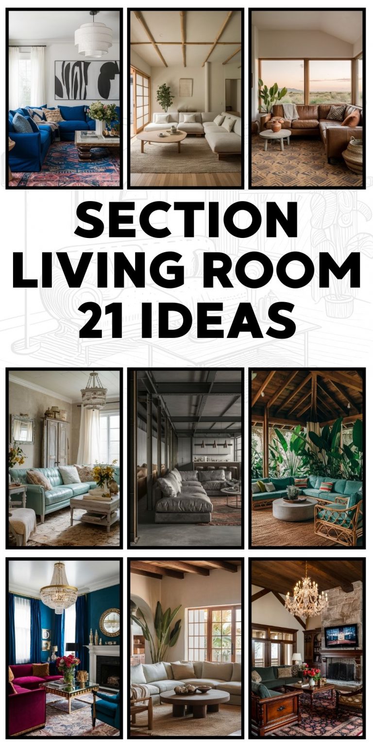 21 Section Living Room Ideas for Layouts, Drawings, and Decor Inspiration
